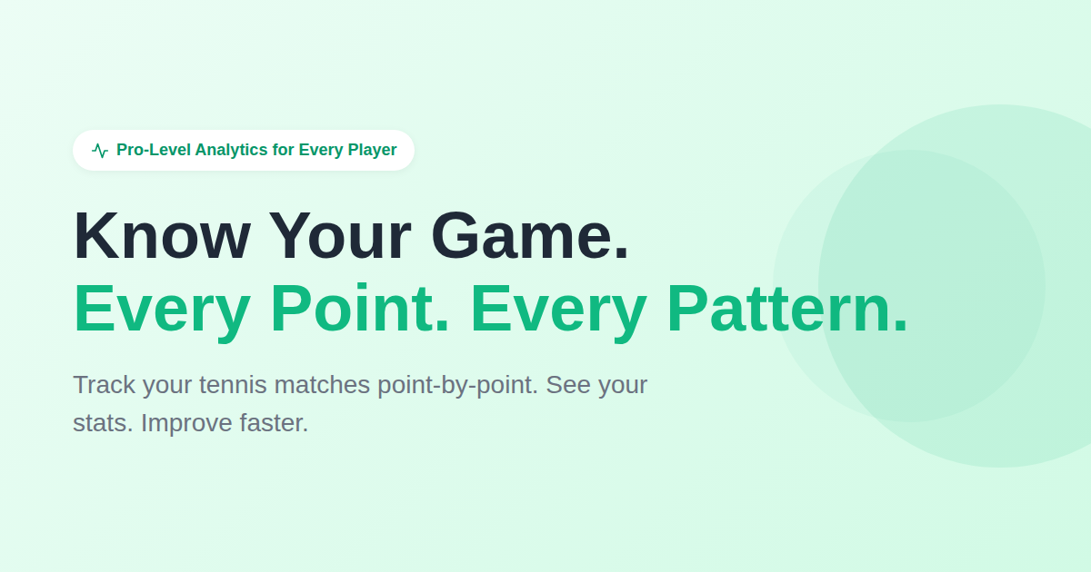 10s Tracker - Know Your Game. Every Point. Every Pattern.